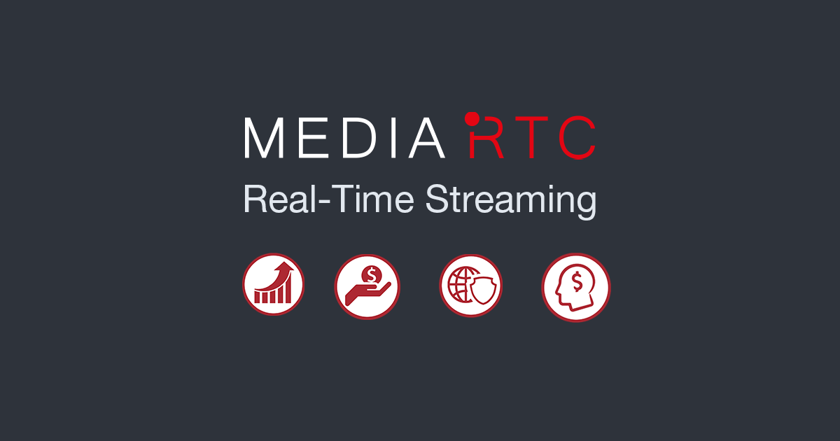 Real-Time Streaming Services: Very Low Latency Streaming | MediaRTC.com